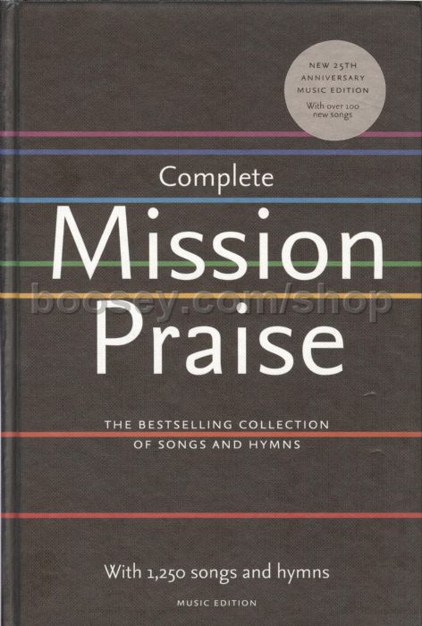 Horrobin, P - Mission Praise Complete Music Edition Horrobin, P - Mission Praise Complete Music Edition