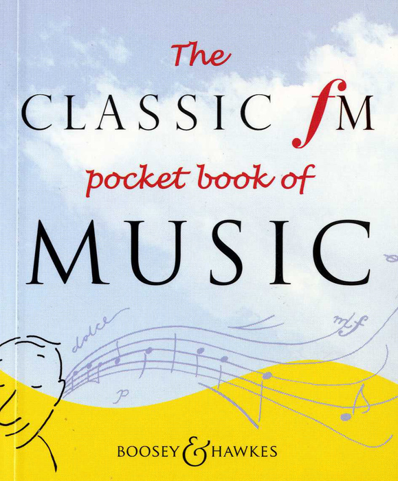 - Classic FM Pocket Book of Music