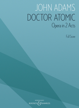 John Adams - Doctor Atomic (Full score)
