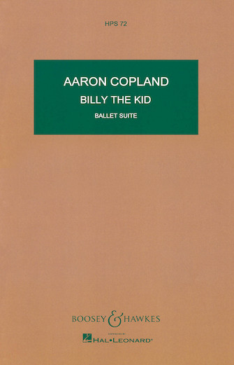 Aaron Copland - Billy The Kid Suite (Study Score - Hawkes Pocket Score 72)
