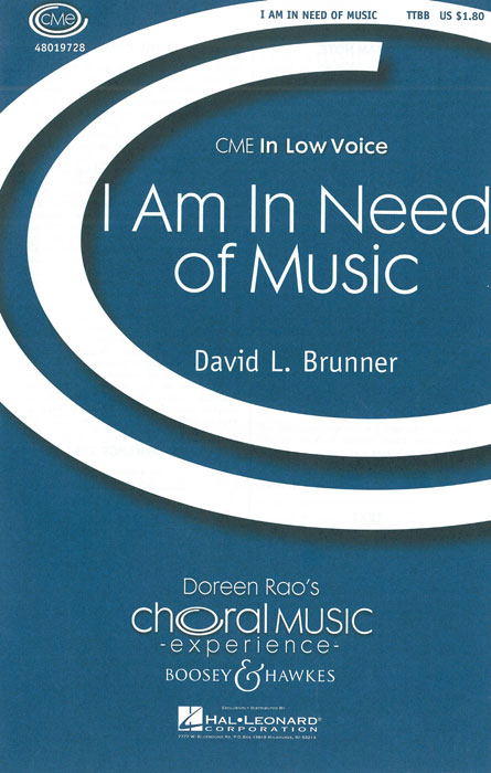 David Brunner - I Am in Need of Music (TTBB) (TTBB & Piano)