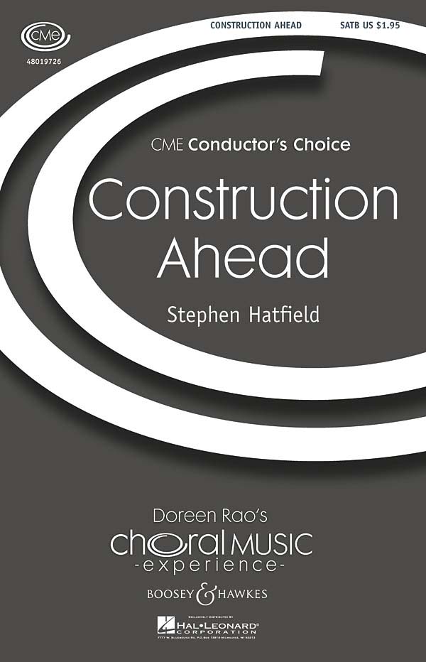 Stephen Hatfield - Construction Ahead (SATB & Percussion)