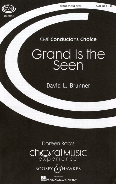 David Brunner - Grand Is the Seen (SATB & Piano)