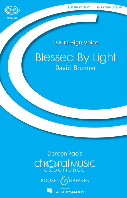 David Brunner - Blessed By Light (SA & Piano)