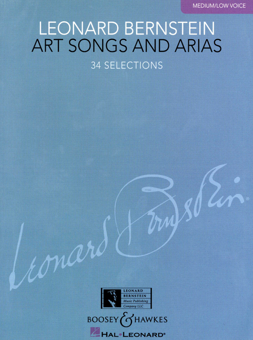 Leonard Bernstein - Art Songs and Arias Low voice (Voice & Piano)