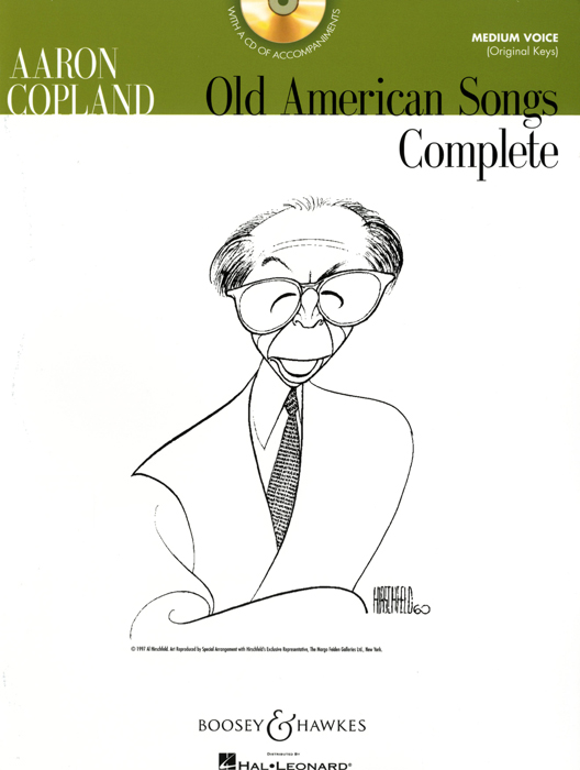 Aaron Copland - Old American Songs (Medium Voice & Piano)