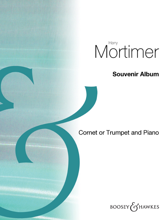 Harry Mortimer - Harry Mortimer Souvenir Album (Trumpet & Piano)