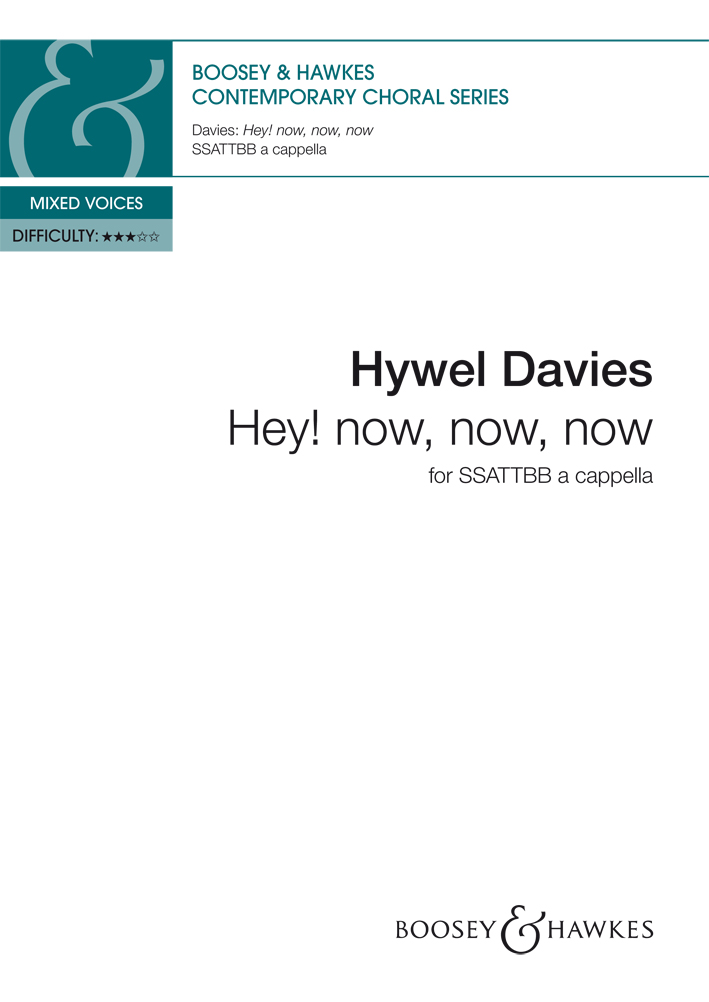Hywel Davies - Hey! now, now, now (SSATTBB)