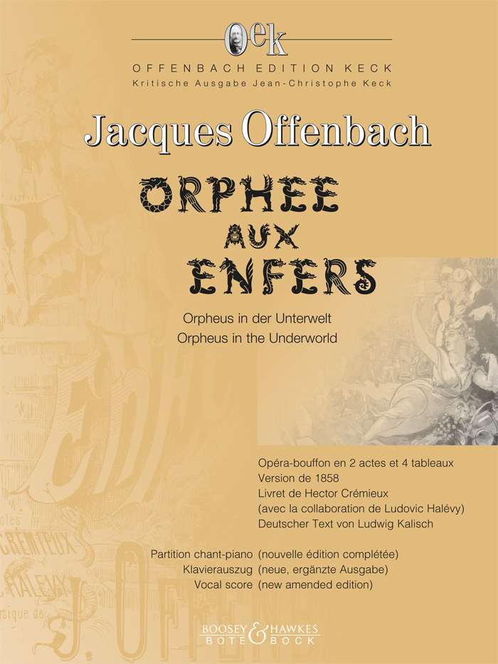 Jacques Offenbach (Jean-Christophe Keck) - Orphée aux Enfers (1858 ...