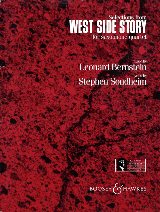 - West Side Story Selections (Saxophone Quartet score & parts)