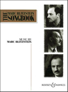Marc Blitzstein - The Marc Blitzstein Songbook volume two (Voice & Piano)