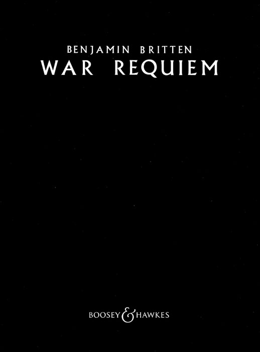 Benjamin Britten - War Requiem (SATB Vocal Score)