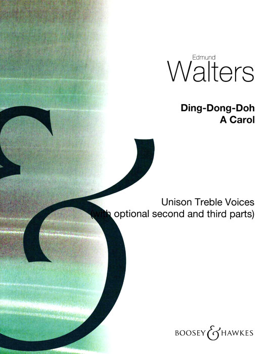 Edmund Walters - Ding-Dong-Doh (Unison or SA)