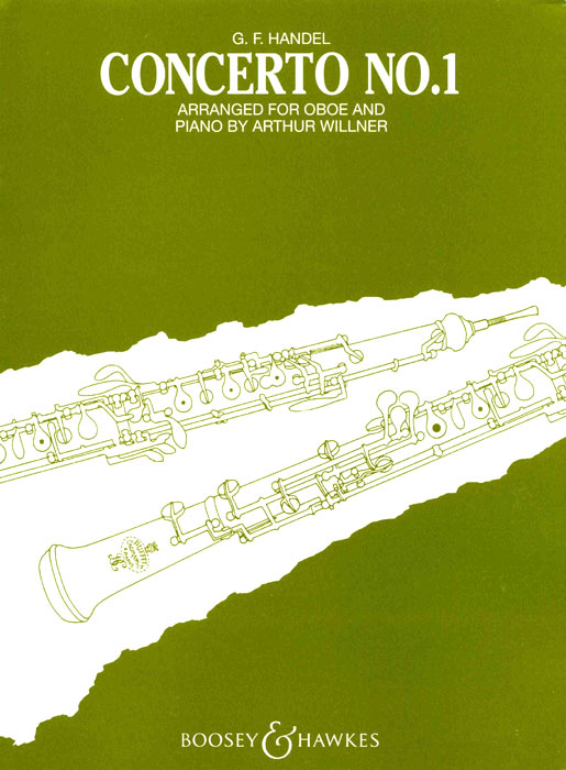 George Frideric Handel ( Willner) - Oboe Concerto 1 In Bb