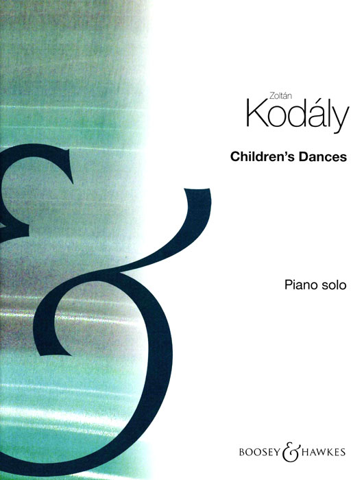 Zoltán Kodály - Children's Dances (Piano)