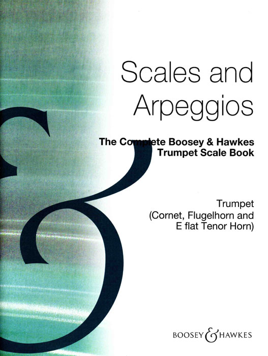 - Complete B&H Trumpet Scale Book (Trumpet)