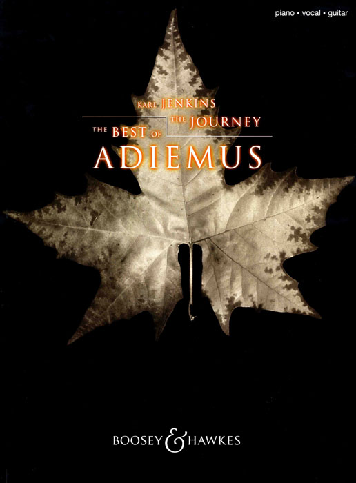 Karl Jenkins - Journey: The Best Of Adiemus (Piano, Vocal, Guitar)