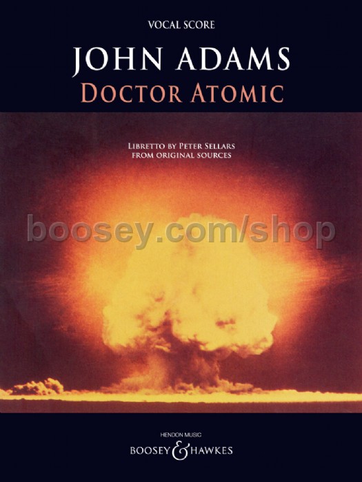 John Adams - Doctor Atomic (Vocal Score)