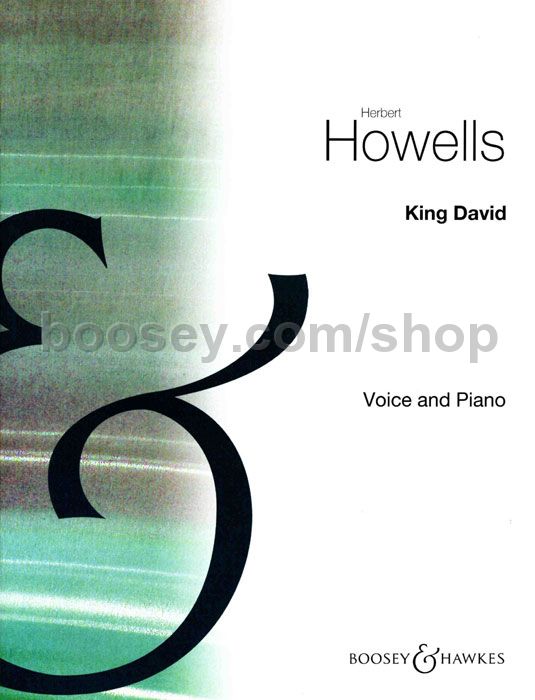 Herbert Howells - King David In E Flat minor (Voice & Piano)