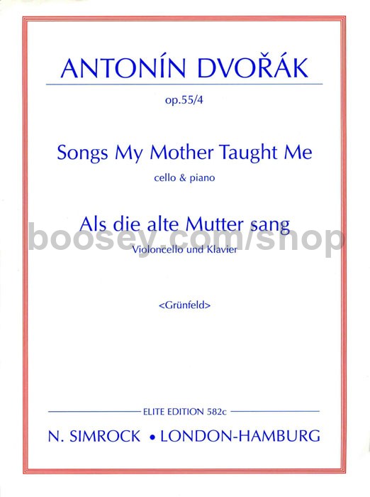 Antonín Dvorák Songs My Mother Taught Me