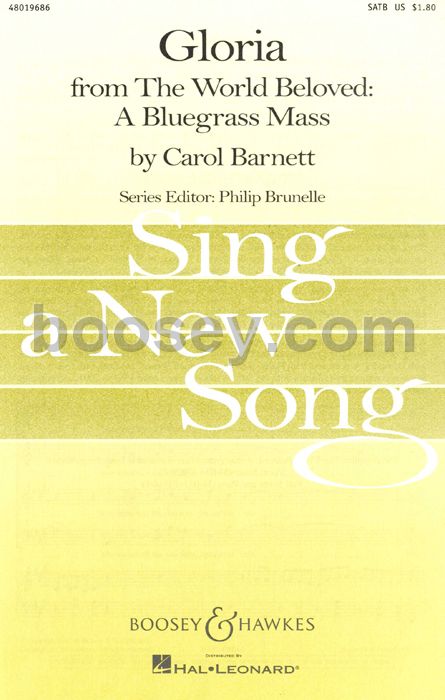 Carol Barnett - The World Beloved: A Bluegrass Mass: Gloria (SATB & Piano)