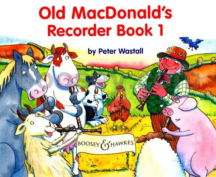 Peter Wastall - Old MacDonald's Recorder Book 1