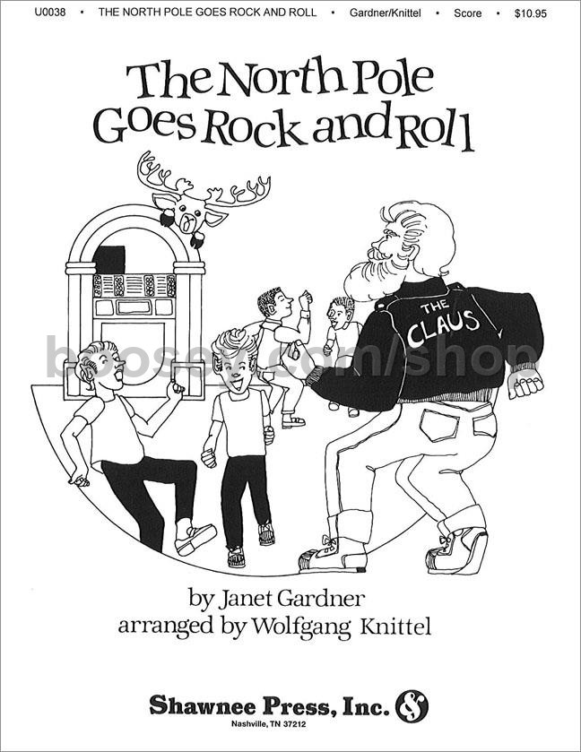 Gardner, Janet - The North Pole Goes Rock and Roll